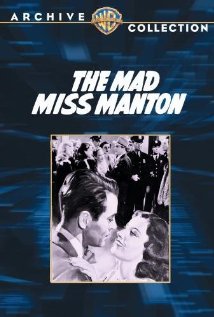The Mad Miss Manton (1938) : Classic Movie Hub (CMH)
